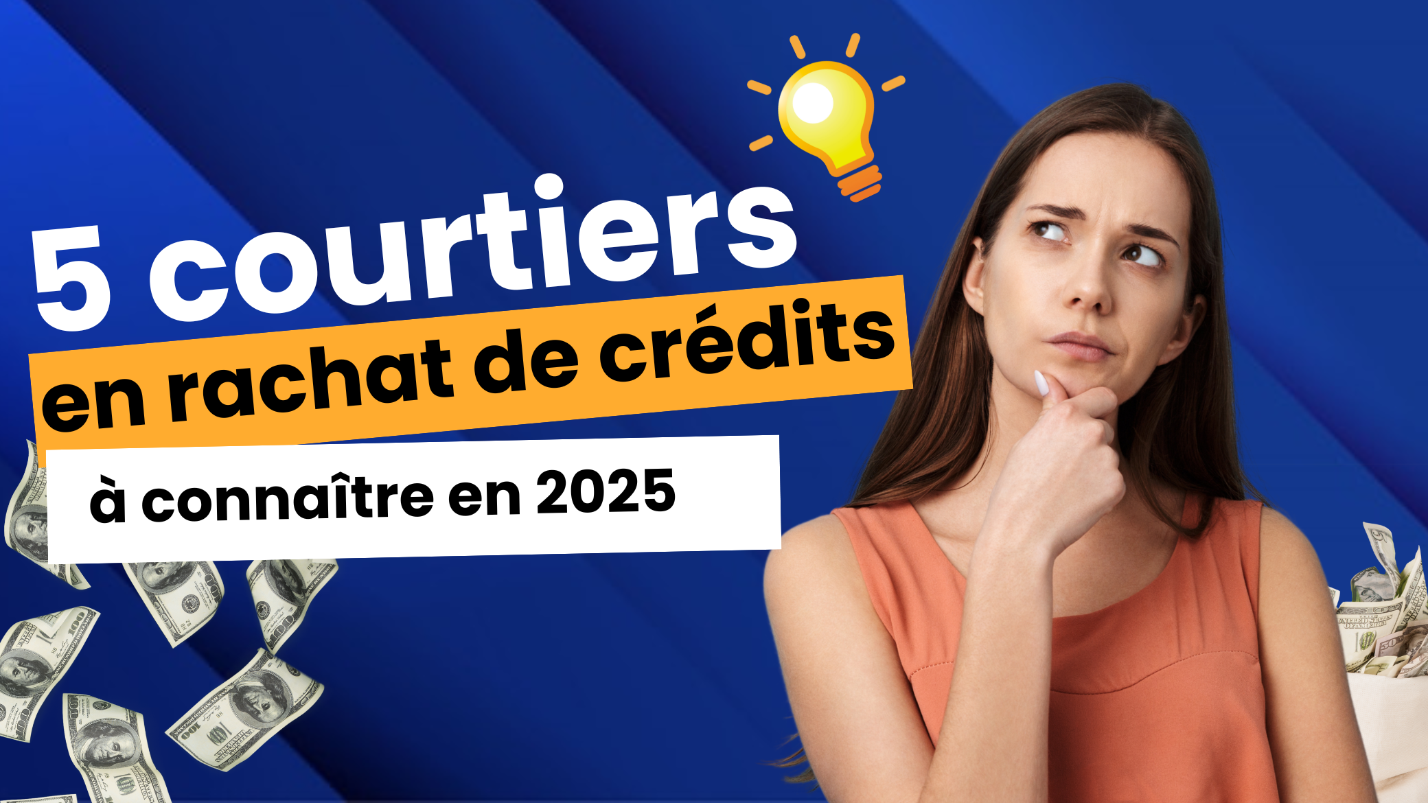 5 courtiers en rachat de crédits à connaître en 2025 - Ma mensualite